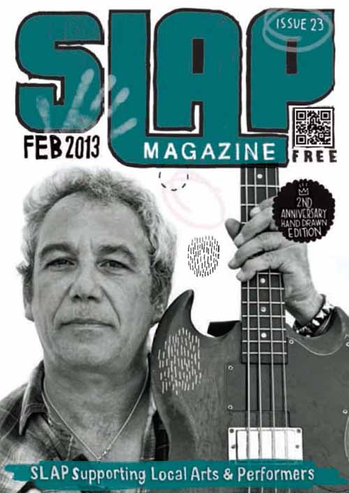 Back Issues of Slap Magazine from 2013 - SLAP Mag