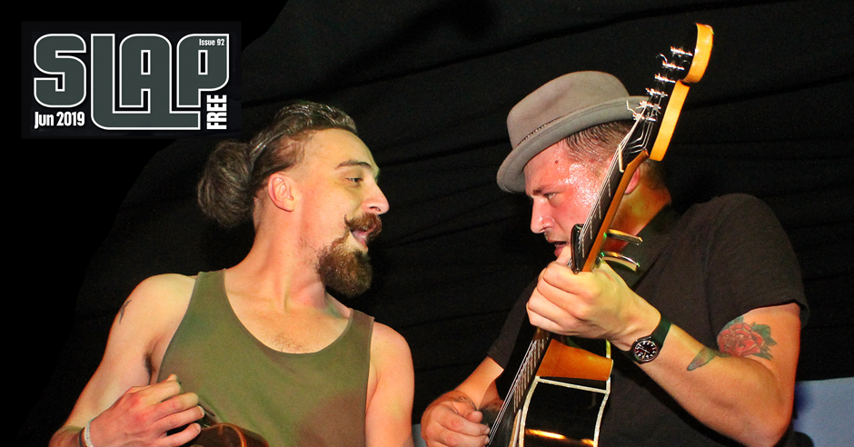 Slap Magazine: Issue 92 June 2019 - SLAP Mag