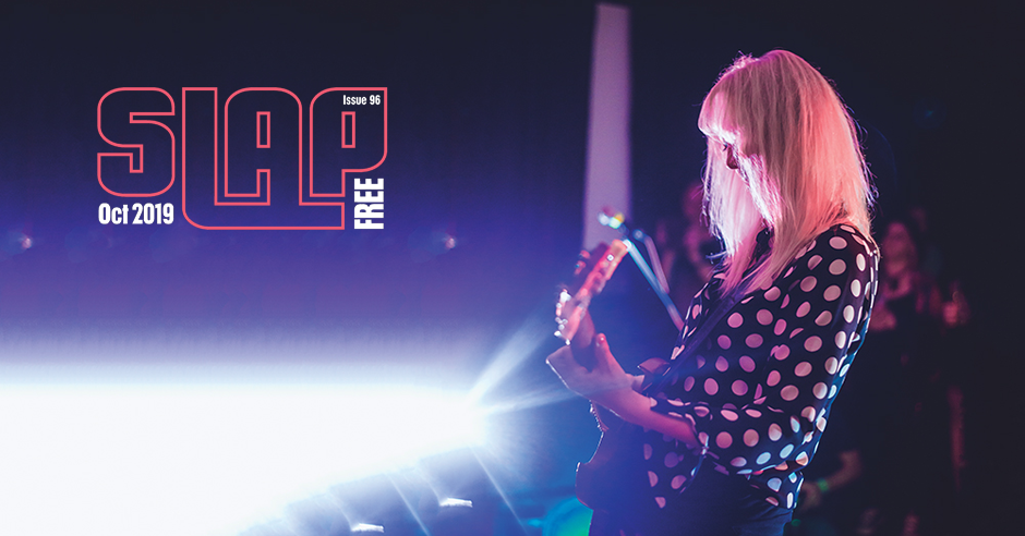 Slap Magazine: Issue 96 October 2019 - SLAP Mag