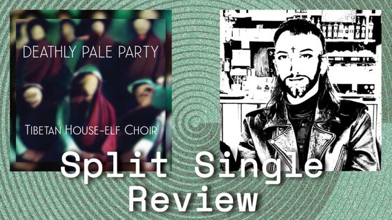 Deathly Pale Party & False Maria split single review - SLAP Mag